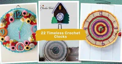 Crochet Clocks: 22 Timeless Designs That Truly Tick
