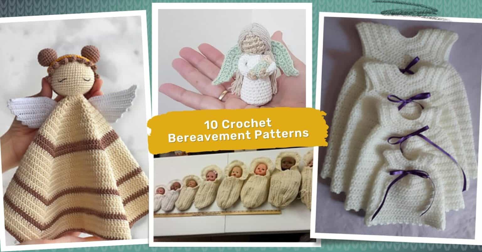 10 Crochet Bereavement Patterns – Tasteful and Heartfelt