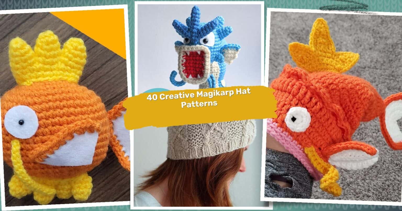 40 Magikarp Hat Crochet Patterns: Unleash Your Creativity Today!