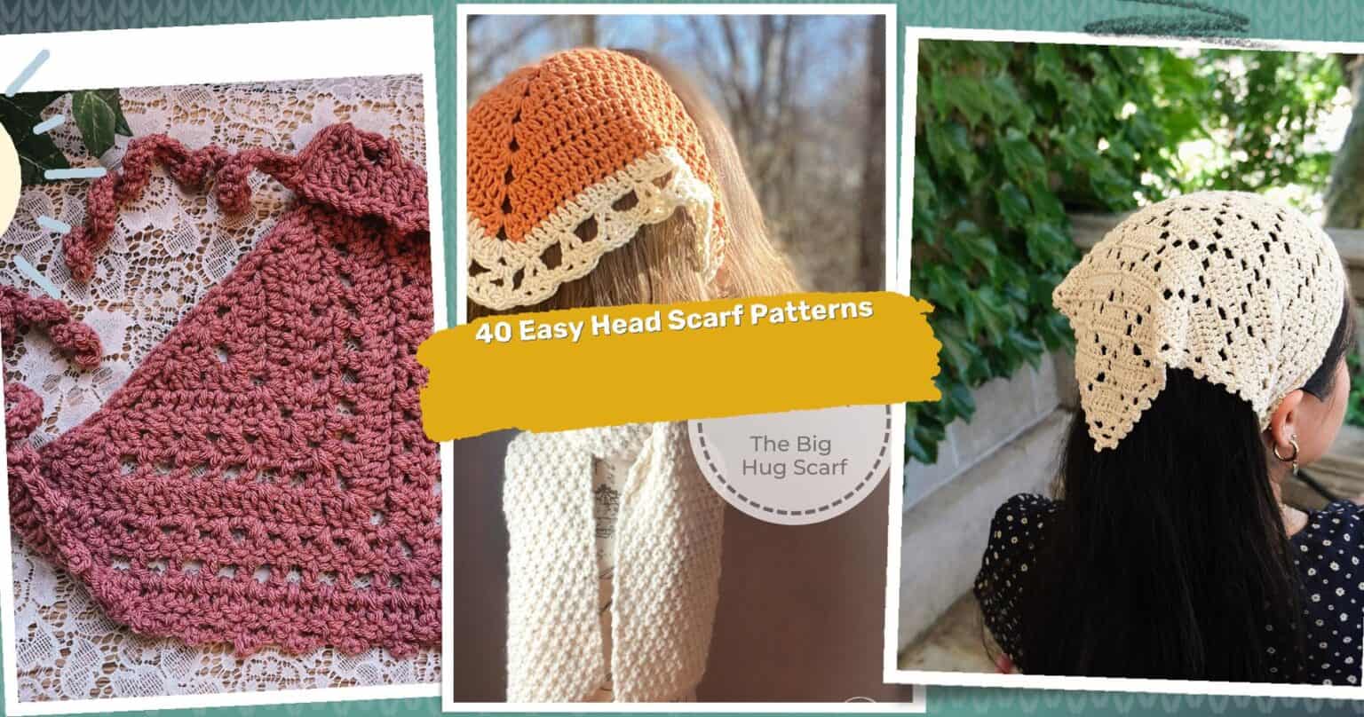 40 Head Scarf Crochet Patterns: Create Stunning Pieces with Ease